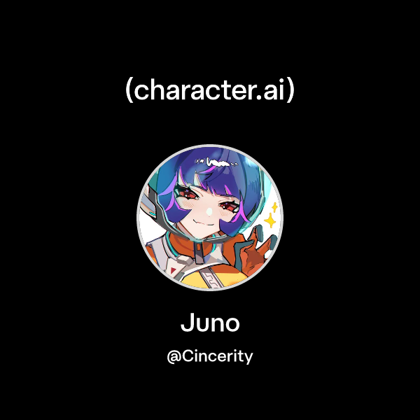 Chat with Juno | character.ai | Personalized AI for every moment of ...