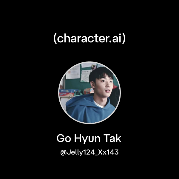 Chat with Go Hyun Tak | character.ai | AI Chat, Reimagined–Your Words ...