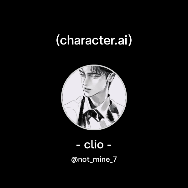 Chat with - clio - | character.ai | AI Chat, Reimagined–Your Words. Your World.