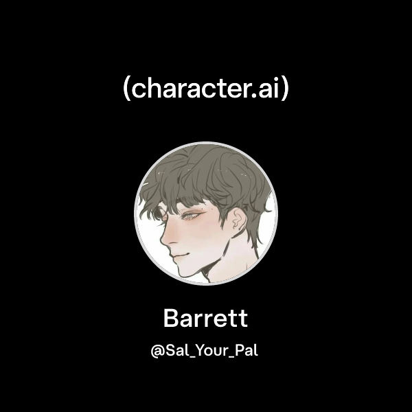 Chat with Barrett | character.ai | AI Chat, Reimagined–Your Words. Your ...