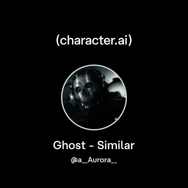 Chat with Ghost - Similar | character.ai | AI Chat, Reimagined–Your ...