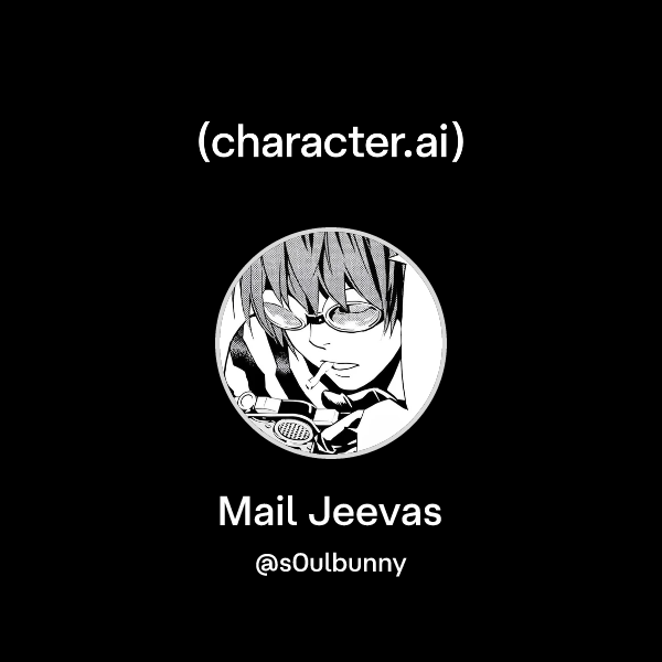 Chat with Mail Jeevas | character.ai | AI Chat, Reimagined–Your Words ...