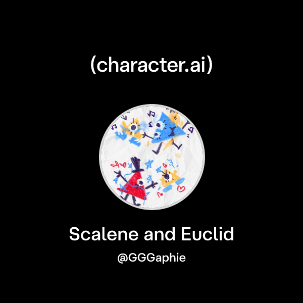 Chat with Scalene and Euclid | character.ai | AI Chat, Reimagined–Your ...