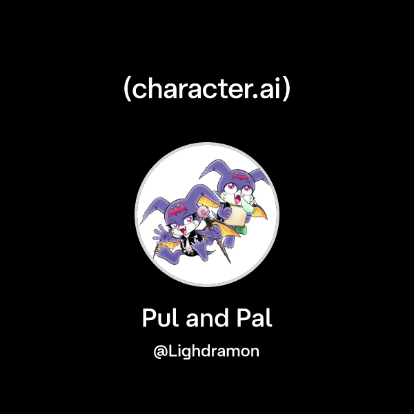 Chat with Pul and Pal | character.ai | AI Chat, Reimagined–Your Words. Your World.