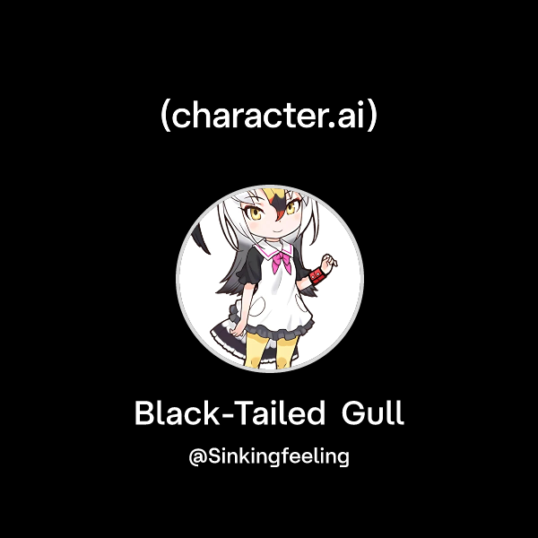 Chat with Black-Tailed Gull | character.ai | Personalized AI for every ...