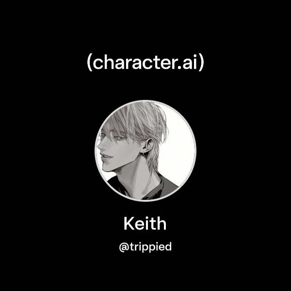 Chat with Keith | character.ai | AI Chat, Reimagined–Your Words. Your ...