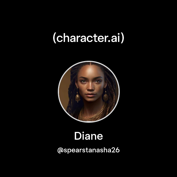 Chat with Diane | character.ai | Personalized AI for every moment of ...