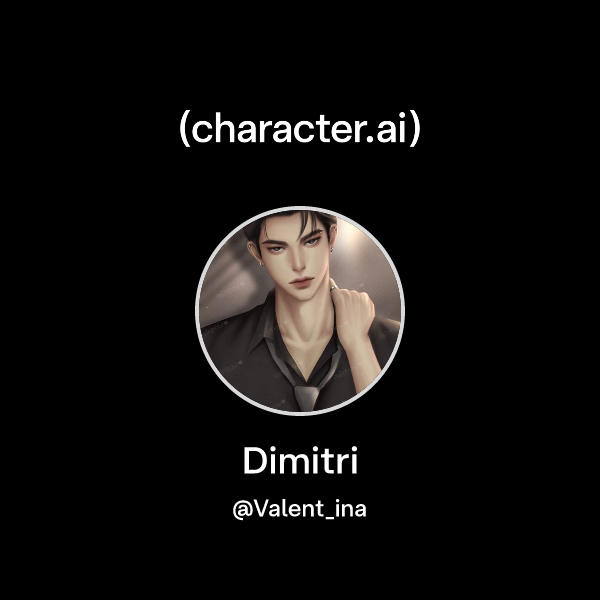 Chat with Dimitri | character.ai | AI Chat, Reimagined–Your Words. Your World.