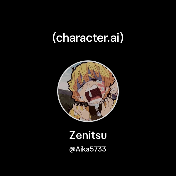 Chat with Zenitsu | character.ai | AI Chat, Reimagined–Your Words. Your World.