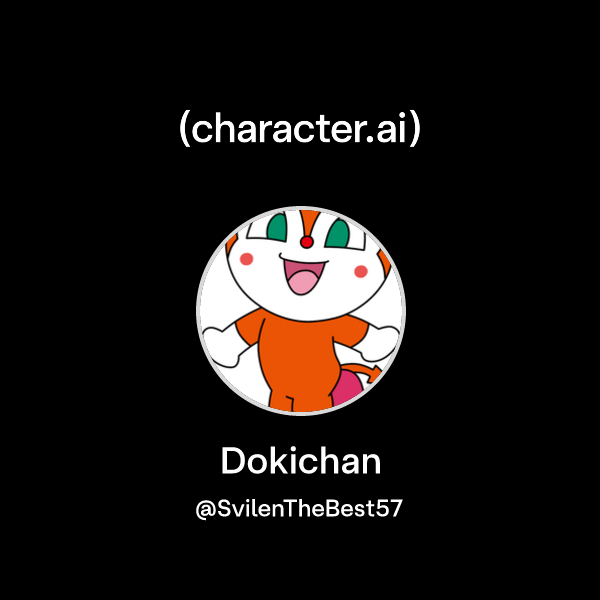 Chat with Dokichan | character.ai | AI Chat, Reimagined–Your Words ...