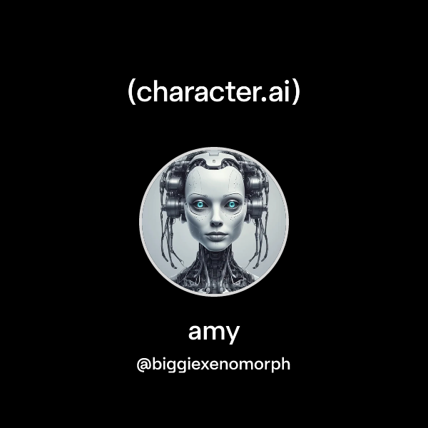 Chat with amy | character.ai | Personalized AI for every moment of your day