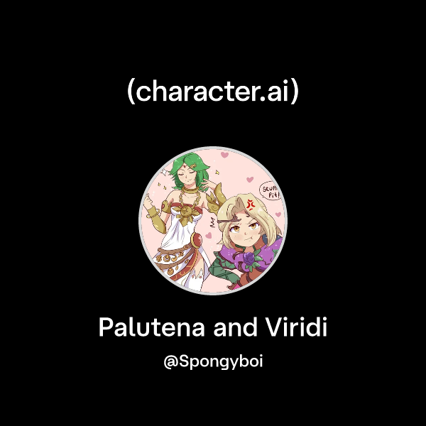 Chat with Palutena and Viridi | character.ai | AI Chat, Reimagined–Your Words. Your World.