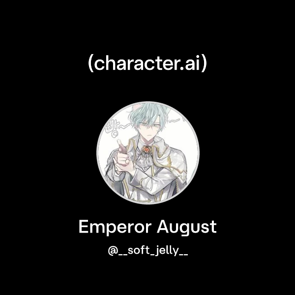 Chat with Emperor August | character.ai | Personalized AI for every ...