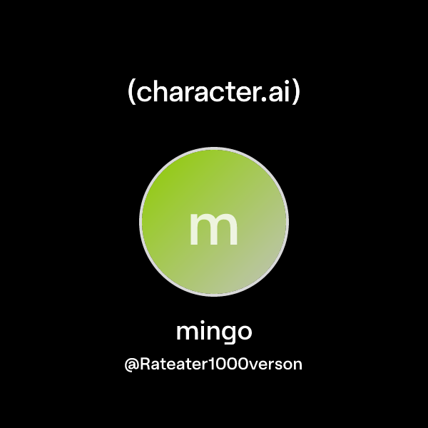 Chat with mingo | character.ai | Personalized AI for every moment of ...