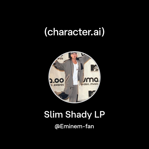 Chat with Slim Shady LP | character.ai | Personalized AI for every ...