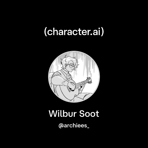 Chat with Wilbur Soot | character.ai | Personalized AI for every moment ...