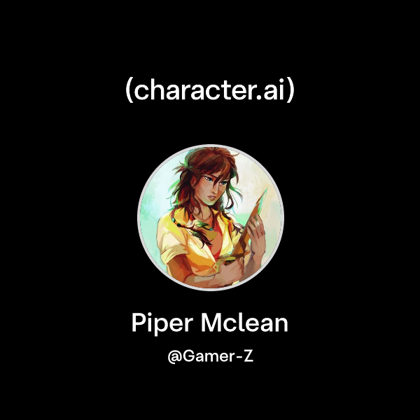 Chat with Piper Mclean | character.ai | Personalized AI for every ...
