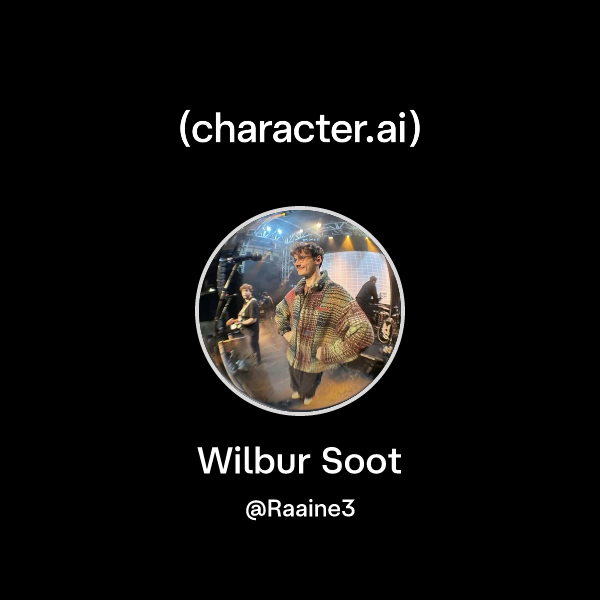 Chat with Wilbur Soot | character.ai | Personalized AI for every moment ...