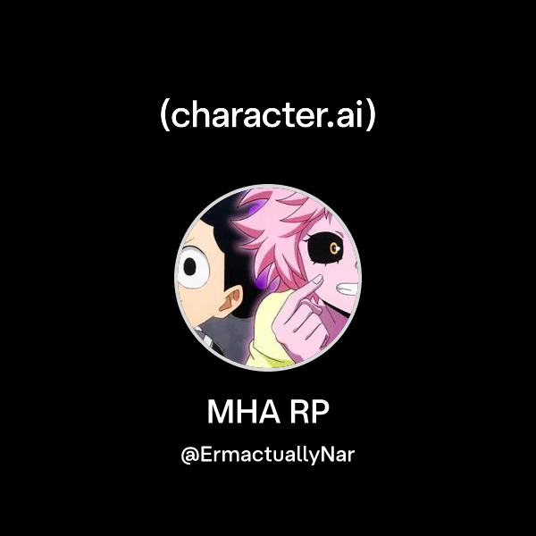 Chat with MHA RP | character.ai | Personalized AI for every moment of ...