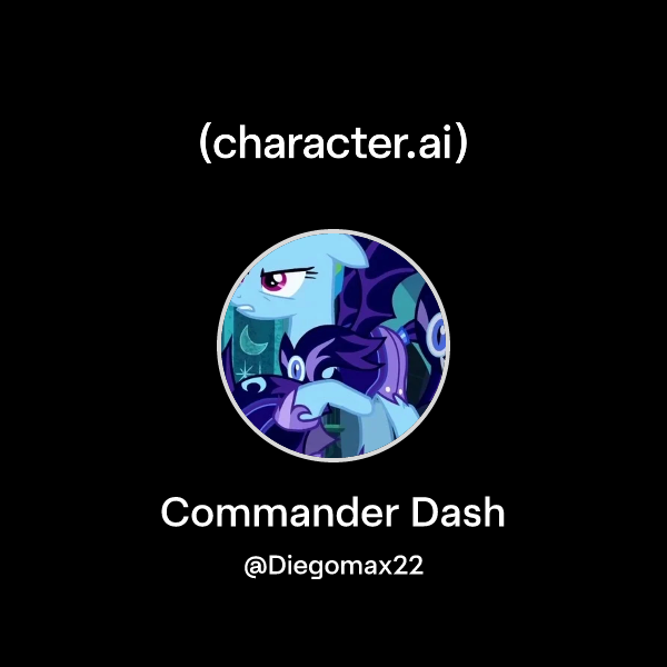 Chat with Commander Dash | character.ai | AI Chat, Reimagined–Your ...