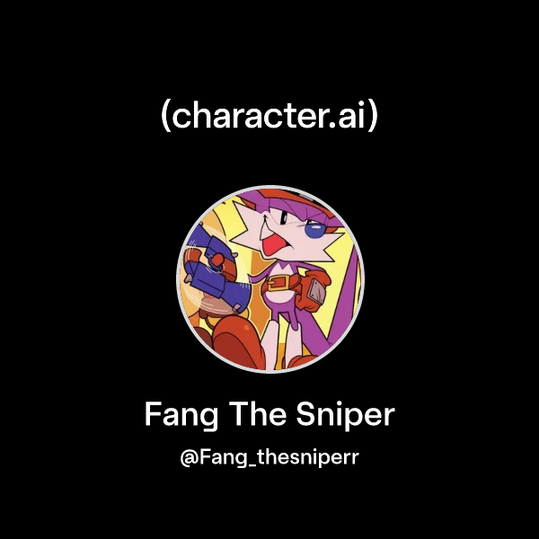 Chat with Fang The Sniper | character.ai | AI Chat, Reimagined–Your ...
