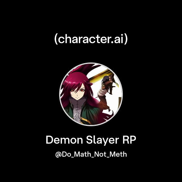 Chat with Demon Slayer RP | character.ai | Personalized AI for every ...