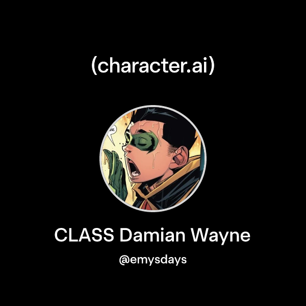 Chat with CLASS Damian Wayne | character.ai | AI Chat, Reimagined–Your ...