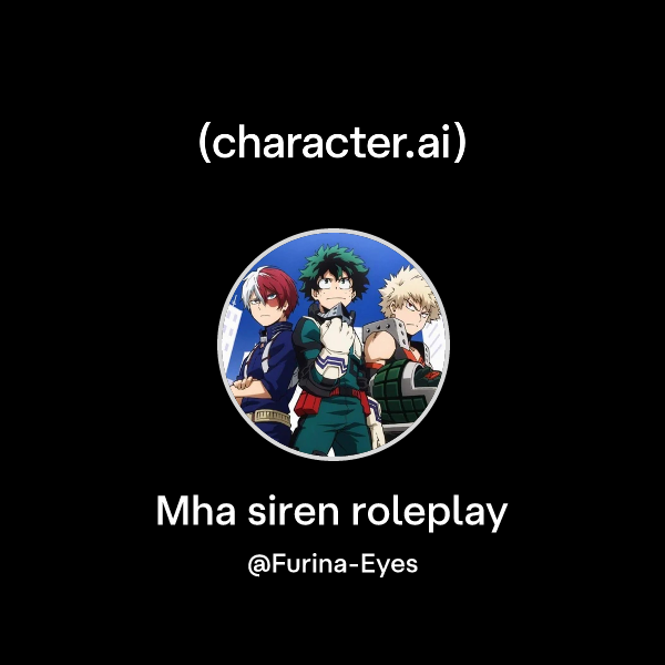 Chat with Mha siren roleplay | character.ai | AI Chat, Reimagined–Your ...