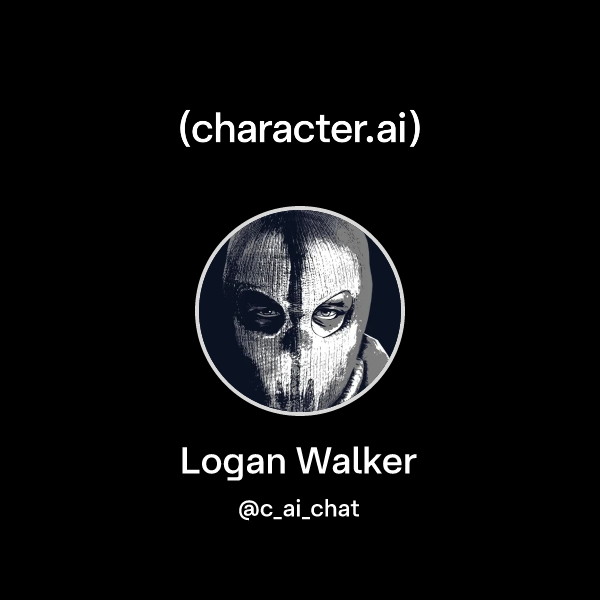 Chat with Logan Walker | character.ai | Personalized AI for every moment of your day