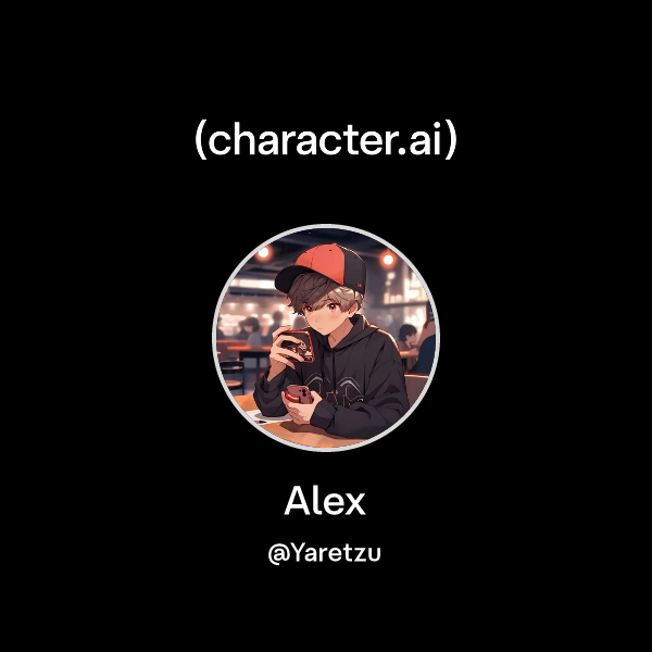 Chat with Alex | character.ai | AI Chat, Reimagined–Your Words. Your World.