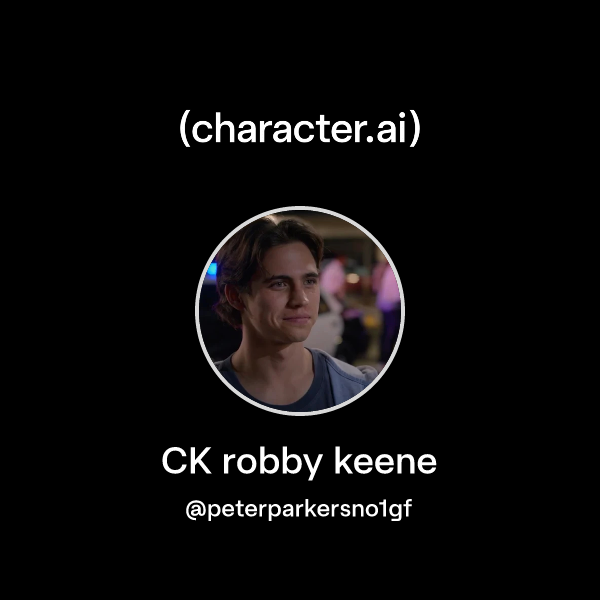 Chat with CK robby keene | character.ai | Personalized AI for every ...