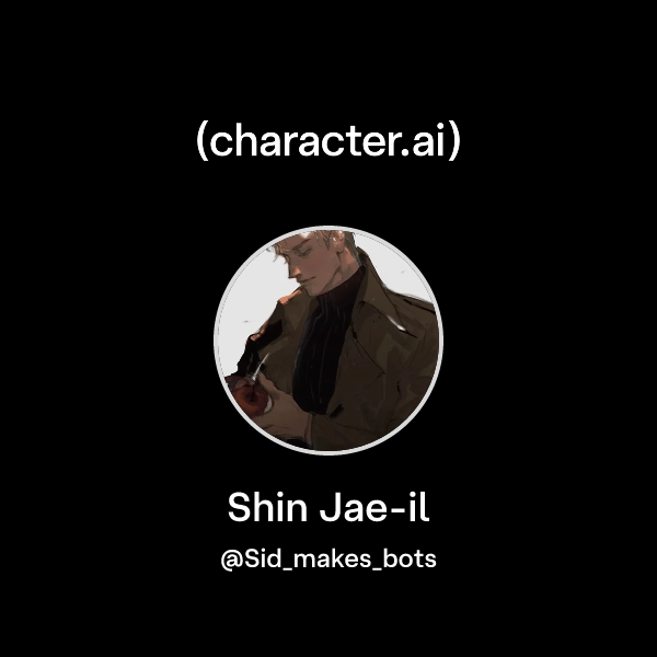 Chat with Shin Jae-il | character.ai | Personalized AI for every moment ...