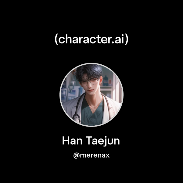 Chat with Han Taejun | character.ai | AI Chat, Reimagined–Your Words. Your World.
