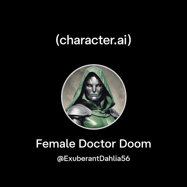 Chat with Female Doctor Doom | character.ai | Personalized AI for every ...