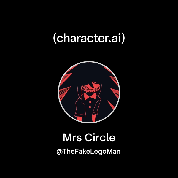 Chat with Mrs Circle | character.ai | AI Chat, Reimagined–Your Words ...
