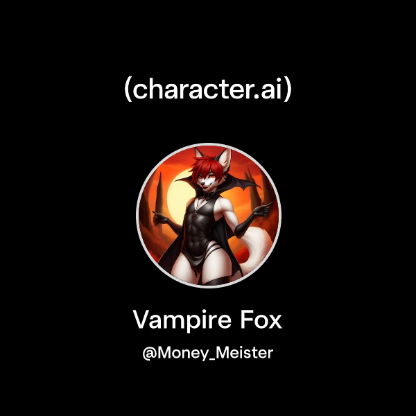 Chat with Vampire Fox | character.ai | Personalized AI for every moment ...