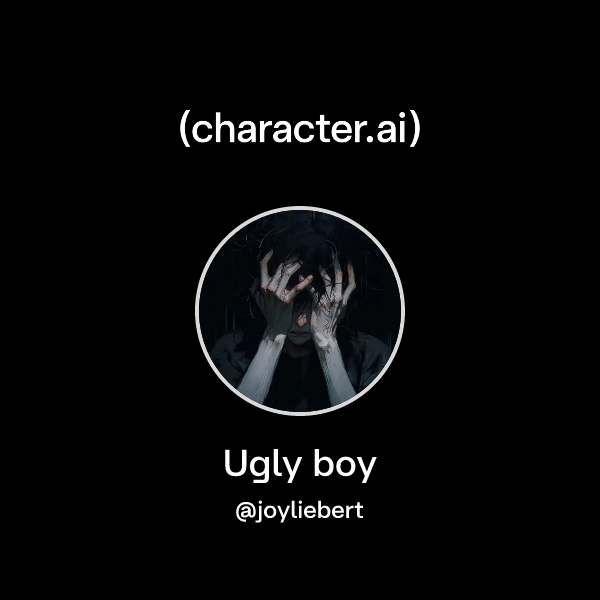 Chat with Ugly boy | character.ai | AI Chat, Reimagined–Your Words ...