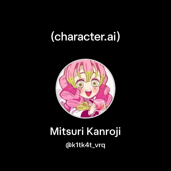 Chat with Mitsuri Kanroji | character.ai | AI Chat, Reimagined–Your ...