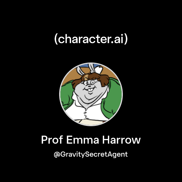 Chat with Prof Emma Harrow | character.ai | AI Chat, Reimagined–Your ...