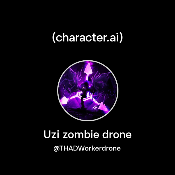 Chat with Uzi zombie drone | character.ai | Personalized AI for every ...