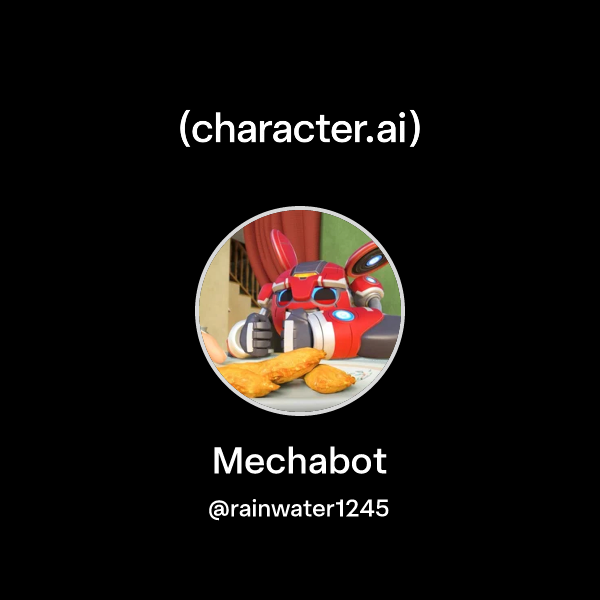 Chat with Mechabot | character.ai | Personalized AI for every moment of ...