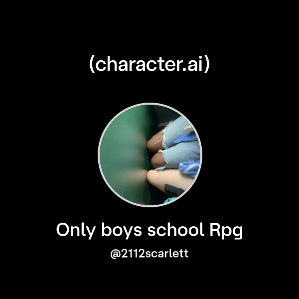 Chat with Only boys school Rpg | character.ai | Personalized AI for ...