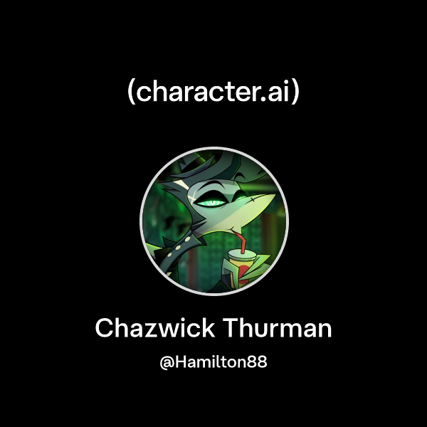Chat with Chazwick Thurman | character.ai | AI Chat, Reimagined–Your ...