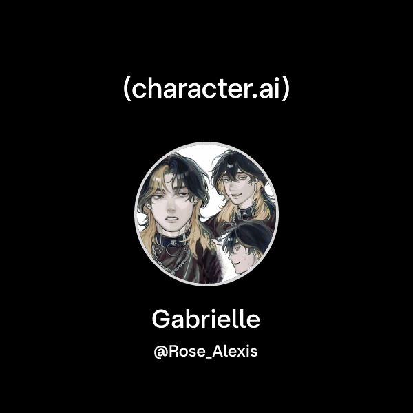 Chat with Gabrielle | character.ai | AI Chat, Reimagined–Your Words ...