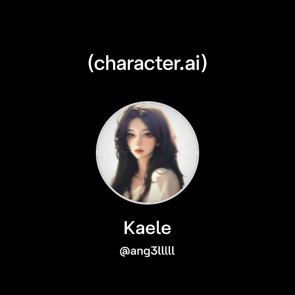 Chat with Kaele | character.ai | AI Chat, Reimagined–Your Words. Your ...