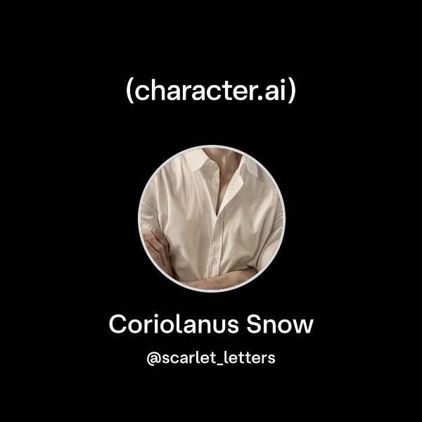 Chat with Coriolanus Snow | character.ai | Personalized AI for every ...