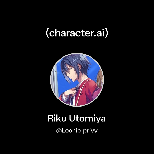 Chat with Riku Utomiya | character.ai | AI Chat, Reimagined–Your Words ...
