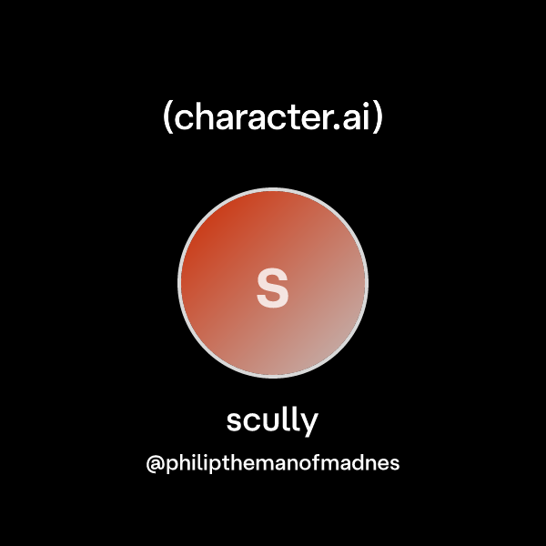 Chat with scully | character.ai | AI Chat, Reimagined–Your Words. Your ...
