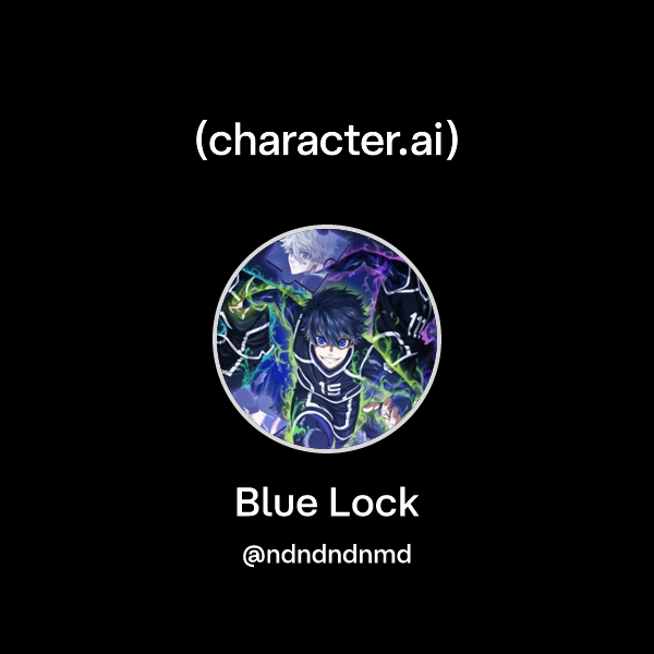 Chat with Blue Lock | character.ai | AI Chat, Reimagined–Your Words ...