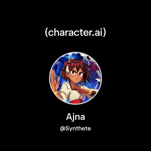 Chat with Ajna | character.ai | AI Chat, Reimagined–Your Words. Your World.